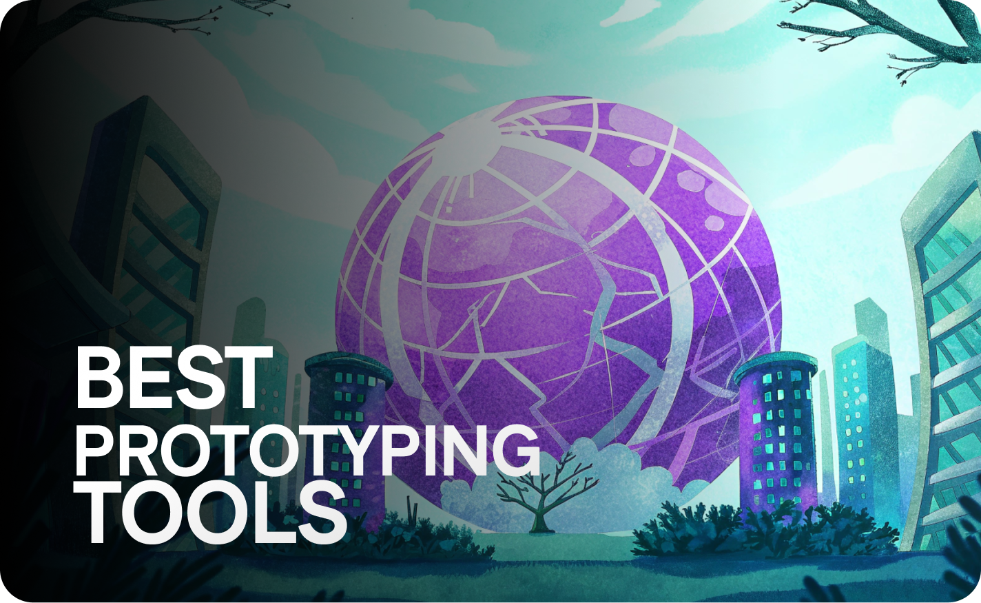 Best Prototyping Tools for 2026: The Complete Guide for UX Designers | LiveSession